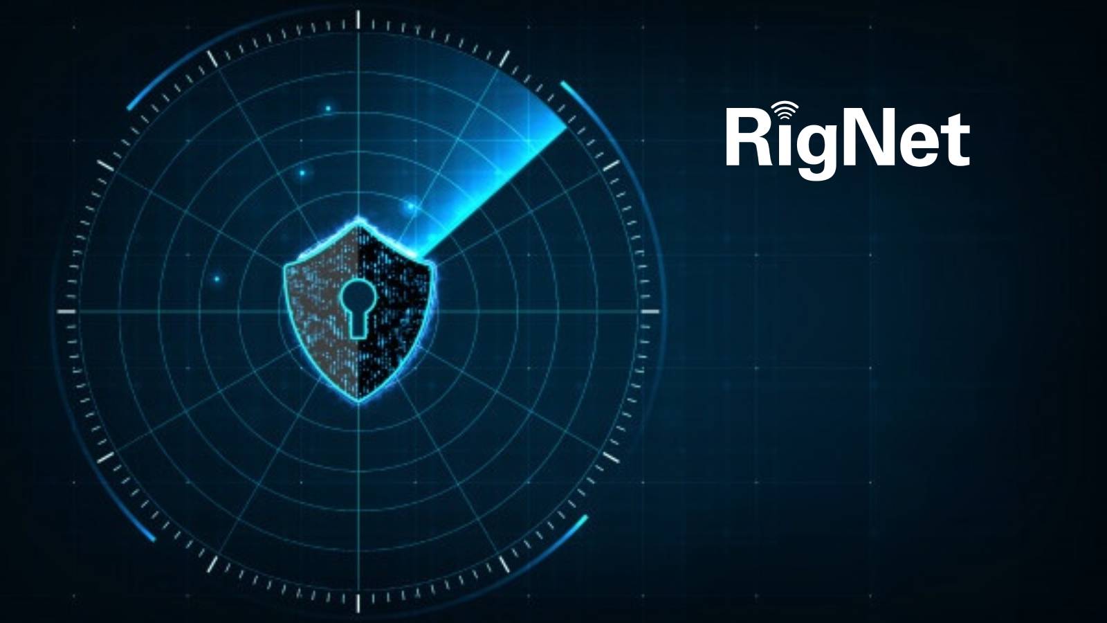 RigNet Announces Major Cybersecurity Enhancements