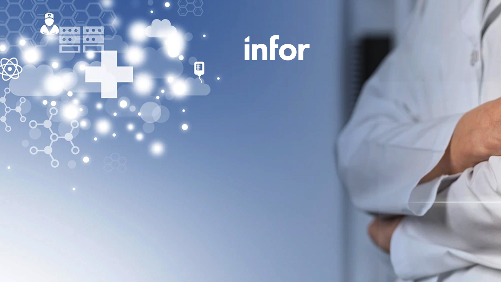 Infor Continues to Grow its Healthcare Relationship with AWS