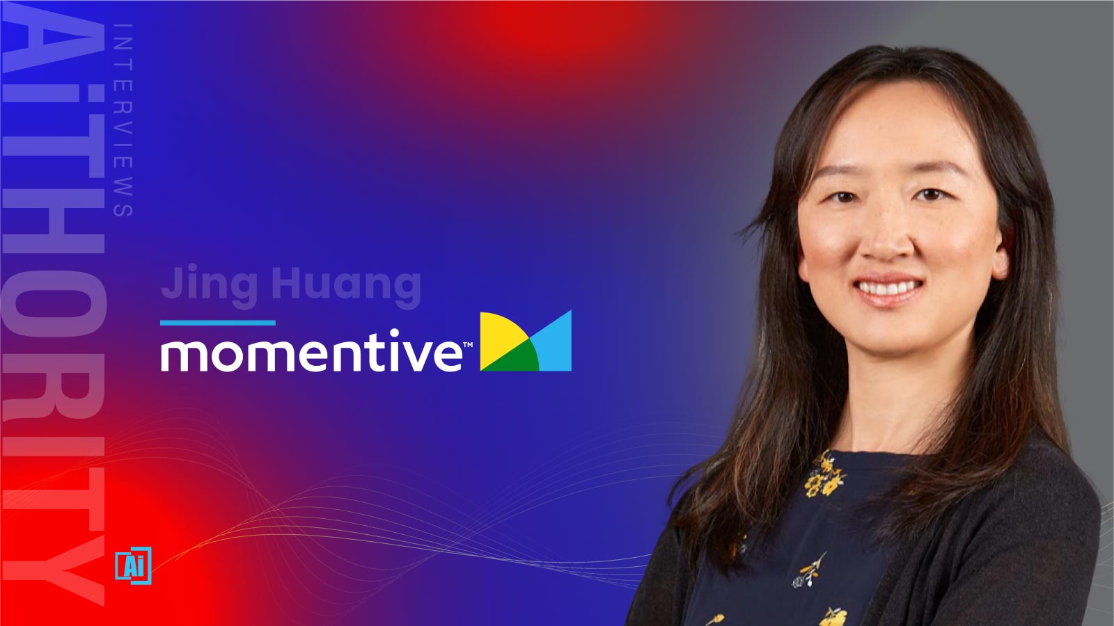 AiThority Interview with Jing Huang, Senior Director of Engineering and Machine Learning at ...